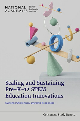 楽天ブックス: Scaling and Sustaining Pre-K-12 Stem Education Innovations ...