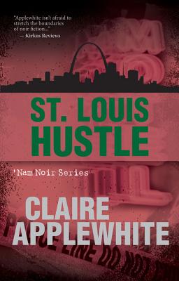 楽天ブックス: St. Louis Hustle - Claire Applewhite - 9781940586052 : 洋書