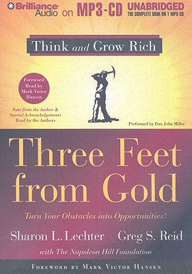 楽天ブックス: Three Feet from Gold: Turn Your Obstacles Into Opportunities ...