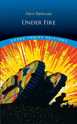 楽天ブックス: Under Fire - Henri Barbusse - 9780486836065 : 洋書