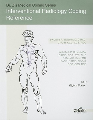 楽天ブックス: Interventional Radiology Coding Reference - David R. Zielske ...