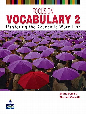 楽天ブックス: Focus on Vocabulary 2 2/E Student Book 137617 - Diane Schmitt ...