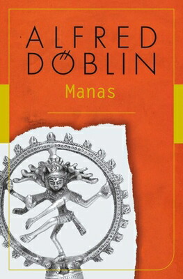 楽天ブックス: Manas - Alfred Doblin - 9781912916214 : 洋書