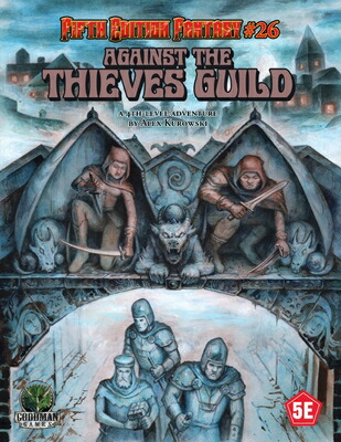 楽天ブックス: D&d 5e: Fifth Edition Fantasy #26: Against the Thieves Guild ...
