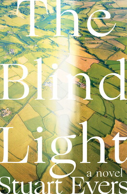 楽天ブックス: The Blind Light - Stuart Evers - 9781324006251 : 洋書