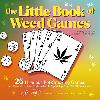 楽天ブックス: The Little Book of Weed Games: 25 Hilarious Pot-Smoking Games ...
