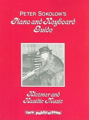 楽天ブックス: Peter Sokolow's Piano and Keyboard Guide: Klezmer and Hasidie ...