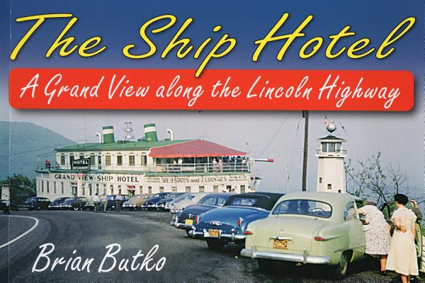 楽天ブックス: The Ship Hotel: A Grand View Along the Lincoln Highway - Brian ...