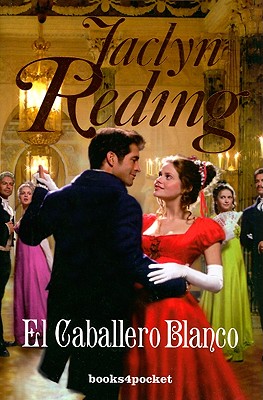 楽天ブックス: El Caballero Blanco - Jaclyn Reding - 9788492516315 : 洋書