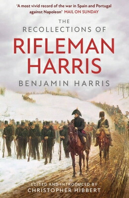 楽天ブックス: The Recollections of Rifleman Harris - Benjamin Harris ...