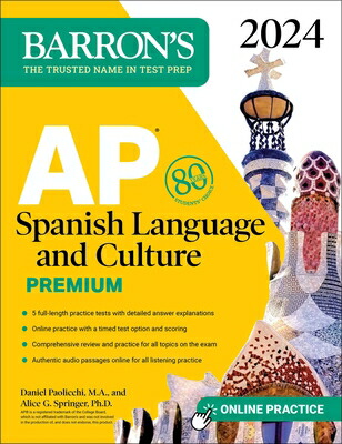 楽天ブックス: AP Spanish Language and Culture Premium, 2024: 5 Practice Tests ...