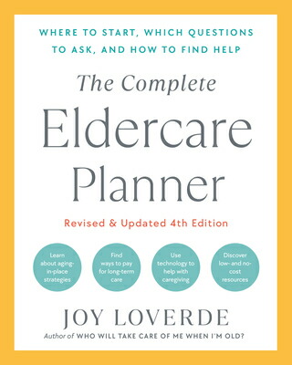 楽天ブックス: The Complete Eldercare Planner, Revised and Updated 4th Edition ...