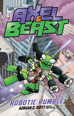 楽天ブックス: Robotic Rumble: Volume 4 - Adrian C. Bott - 9781610676366 : 洋書