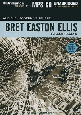 楽天ブックス: Glamorama - Bret Easton Ellis - 9781441806369 : 洋書