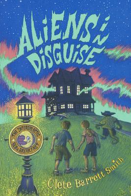 楽天ブックス: Aliens in Disguise - Clete Barrett Smith - 9781423166382 : 洋書