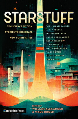 楽天ブックス: Starstuff: Ten Science Fiction Stories to Celebrate New ...