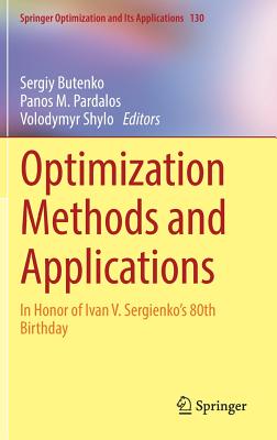 楽天ブックス: Optimization Methods and Applications: In Honor of Ivan V. Sergienko's 80th Birthday ...