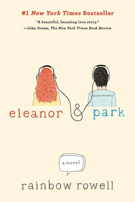 楽天ブックス: Eleanor & Park - Rainbow Rowell - 9781250356406 : 洋書