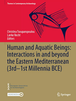 楽天ブックス: Human and Aquatic Beings: Interactions in and Beyond the ...