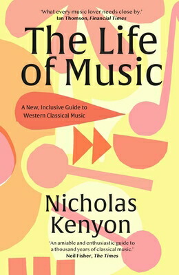 楽天ブックス: The Life of Music: New Adventures in the Western Classical ...