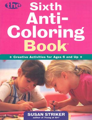 楽天ブックス: The Sixth Anti-Coloring Book - Susan Striker - 9780805076493 : 洋書
