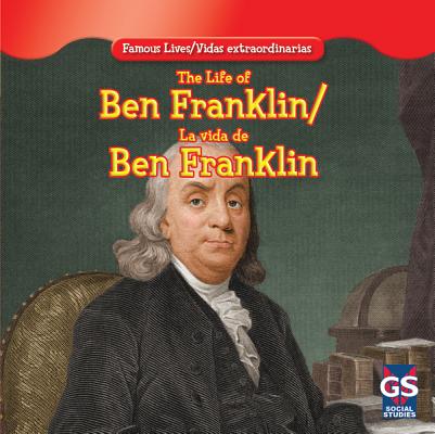 楽天ブックス: The Life of Ben Franklin / La Vida de Ben Franklin - Maria ...