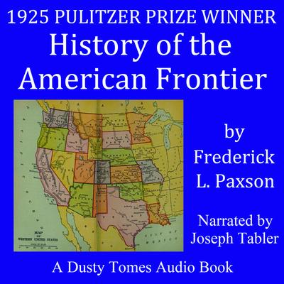 楽天ブックス: History of the American Frontier 1763-1893 - Frederic L. Paxson ...