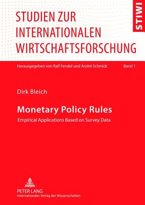 楽天ブックス: Monetary Policy Rules: Empirical Applications Based on Survey ...