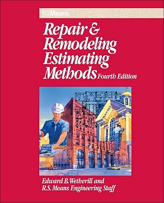 楽天ブックス: Repair and Remodeling Estimating Methods - Edward B. Wetherill ...