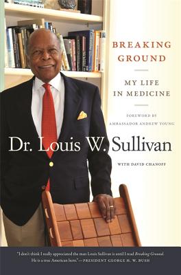 楽天ブックス: Breaking Ground: My Life in Medicine - Louis Wade Sullivan ...
