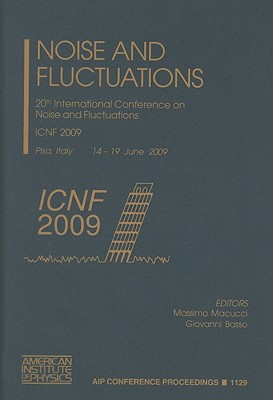 楽天ブックス: Noise and Fluctuations: 20th International Conference on Noise ...