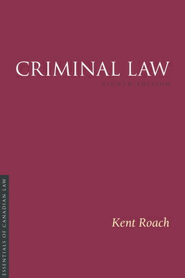 楽天ブックス: Criminal Law, 8/E - Kent Roach - 9781552216736 : 洋書