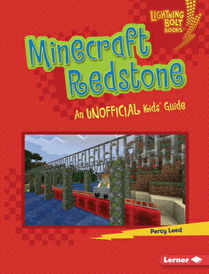 楽天ブックス: Minecraft Redstone: An Unofficial Kids' Guide - Percy Leed ...