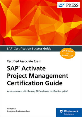 楽天ブックス: SAP Activate Project Management Certification Guide: Certified ...