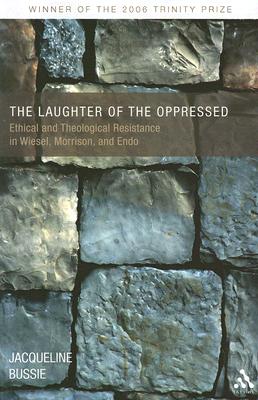 楽天ブックス: The Laughter of the Oppressed - Jacqueline A. Bussie ...