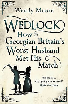 楽天ブックス: WEDLOCK(A) - WENDY MOORE - 9780753826799 : 洋書