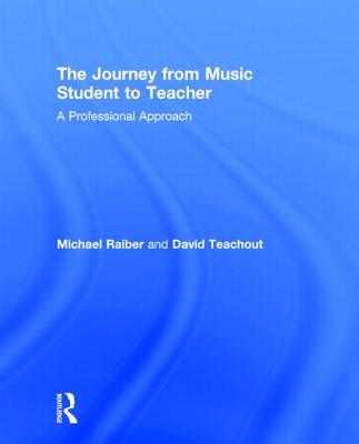 楽天ブックス: The Journey from Music Student to Teacher: A Professional ...