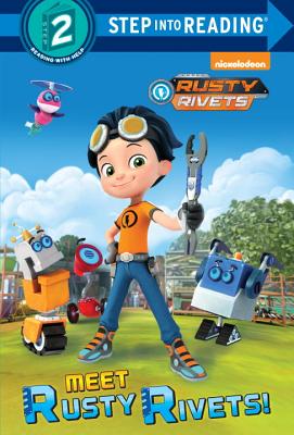 楽天ブックス: Meet Rusty Rivets! (Rusty Rivets) - Random House ...