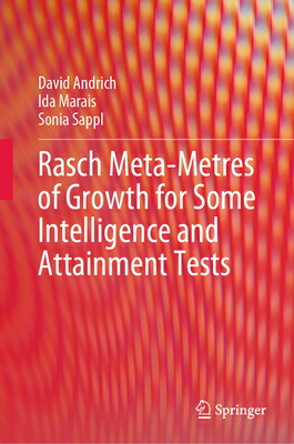 楽天ブックス: Rasch Meta-Metres of Growth for Some Intelligence and ...