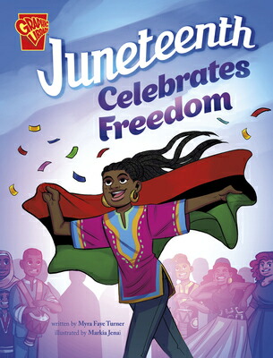 楽天ブックス: Juneteenth Celebrates Freedom - Myra Faye Turner ...
