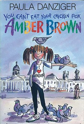 楽天ブックス: You Can't Eat Your Chicken Pox, Amber Brown - Paula Danziger ...