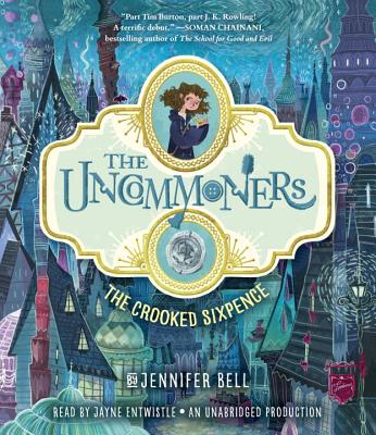 楽天ブックス: The Uncommoners #1: The Crooked Sixpence - Jennifer Bell ...