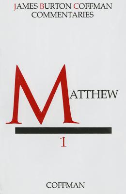 楽天ブックス: Commentary on Matthew - James B. Coffman - 9780915547036 : 洋書