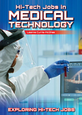 楽天ブックス: Hi-Tech Jobs in Medical Technology - Leanne Currie-McGhee ...