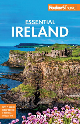楽天ブックス: Fodor's Essential Ireland 2025 - Fodor's Travel Guides ...