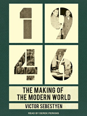 楽天ブックス: 1946: The Making of the Modern World - Victor Sebestyen ...