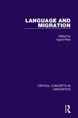 楽天ブックス: Language and Migration - Ingrid Piller - 9781138847057 : 洋書