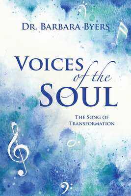 楽天ブックス: Voices of the Soul: The Song of Transformation - Dr Barbara ...