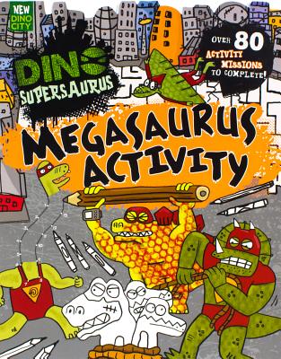 楽天ブックス: Megasaurus Activity (Dino Supersaurus) - Nikalas Catlow ...