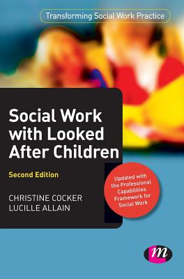 楽天ブックス: Social Work with Looked After Children - Christine Cocker ...